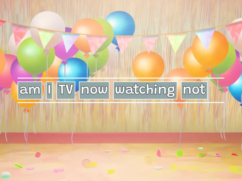 Present continuous negative - Unjumble