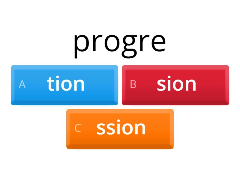 tion - sion - ssion - Quiz