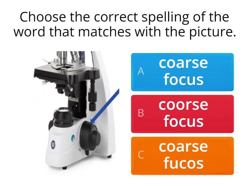 Unit 5: The Microscope (spelling) - Quiz