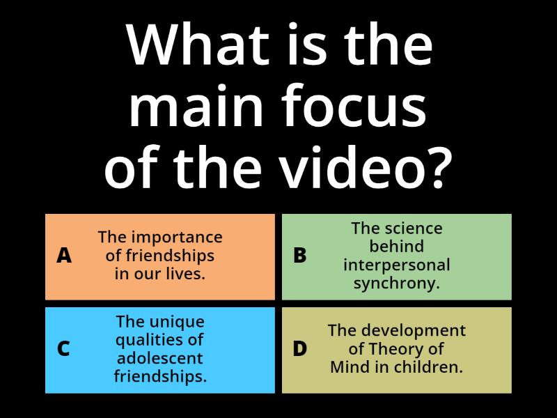 Video: How friendship affects your brain (B1) - Quiz