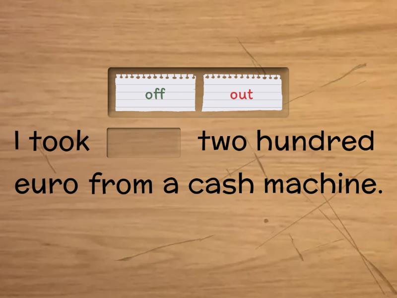 Money_Prepositions_Intermediate - Missing word