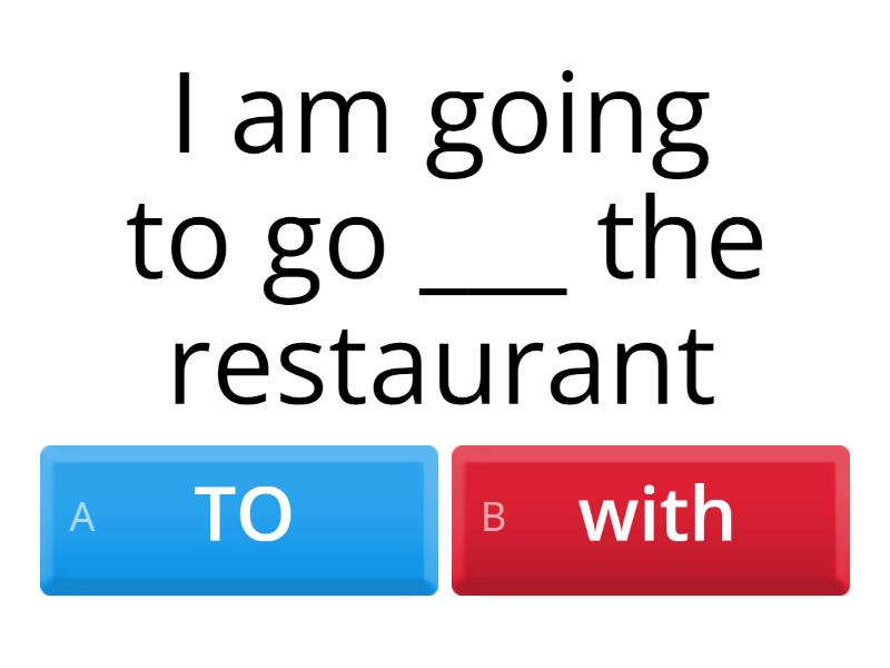 L1 - prepositions & going to - Quiz