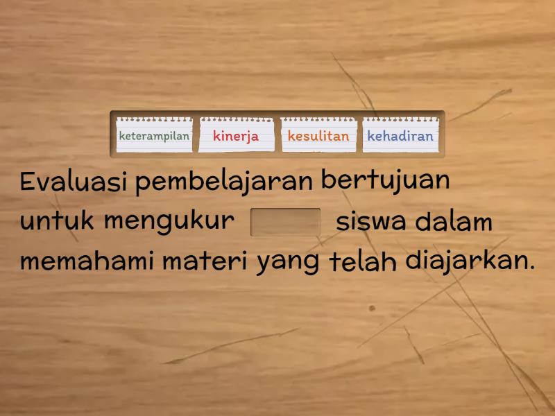 Soal Teknologi Pendidikan Missing word - Complete the sentence