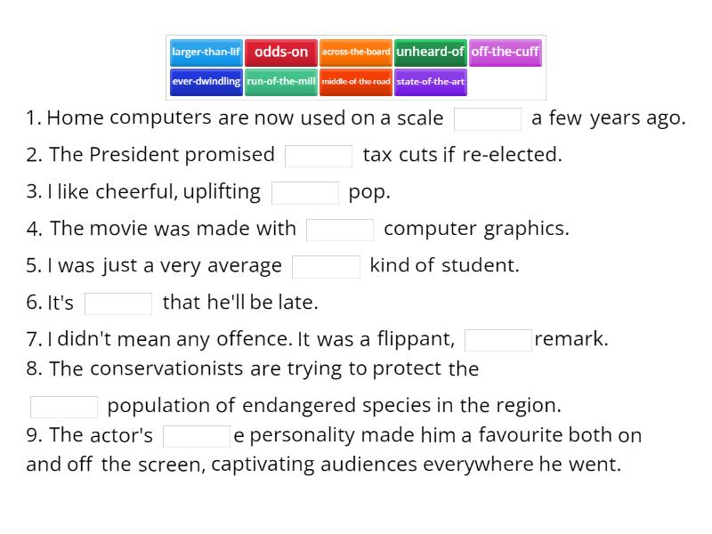 Roadmap C1_1C_Phrasal adjectives - Complete the sentence
