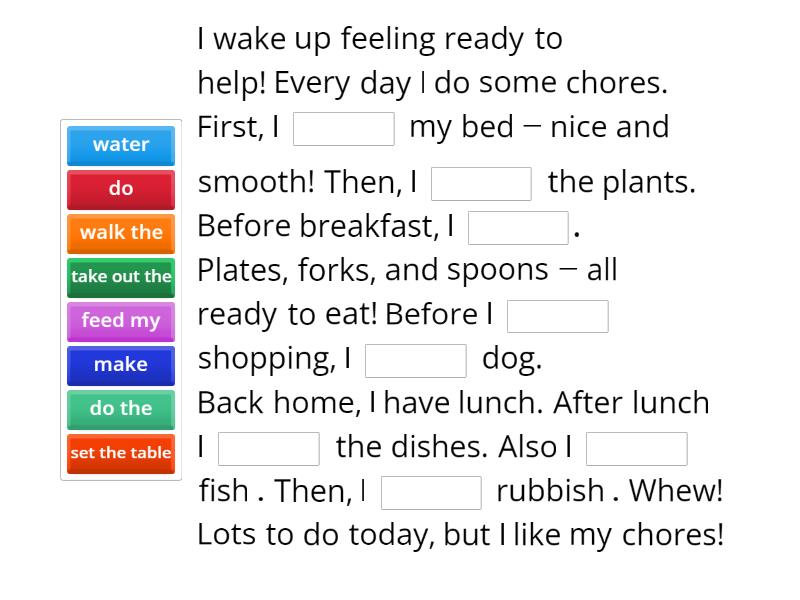 chores - Complete the sentence