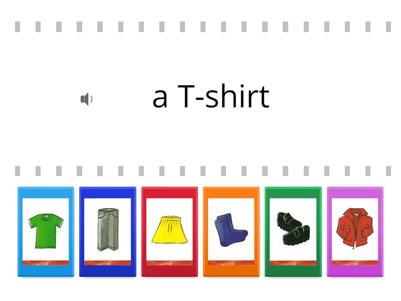 Kids box 1. Unit 8. My clothes - Find the match