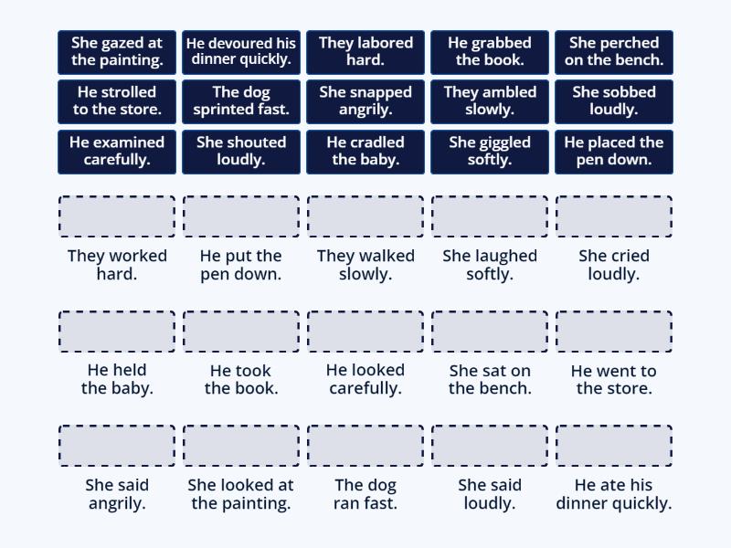 Match the sentences. (weak verb/ strong verb) - Match up
