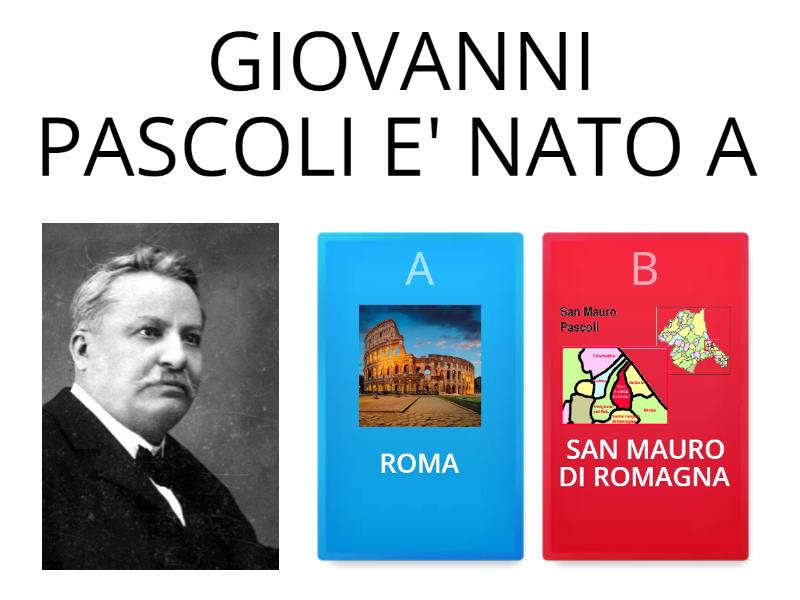 PASCOLI E LA POESIA “X AGOSTO” - Quiz