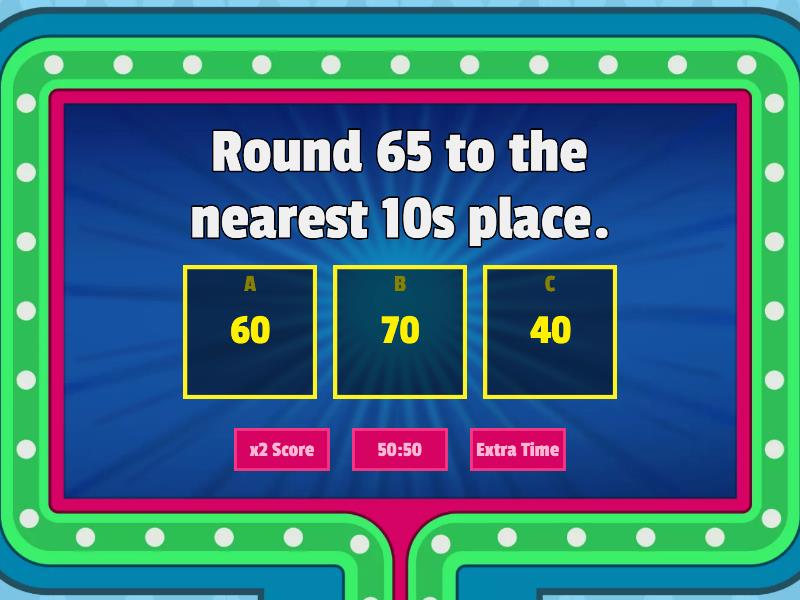 Rounding to the nearest tens and hundreds - Gameshow quiz