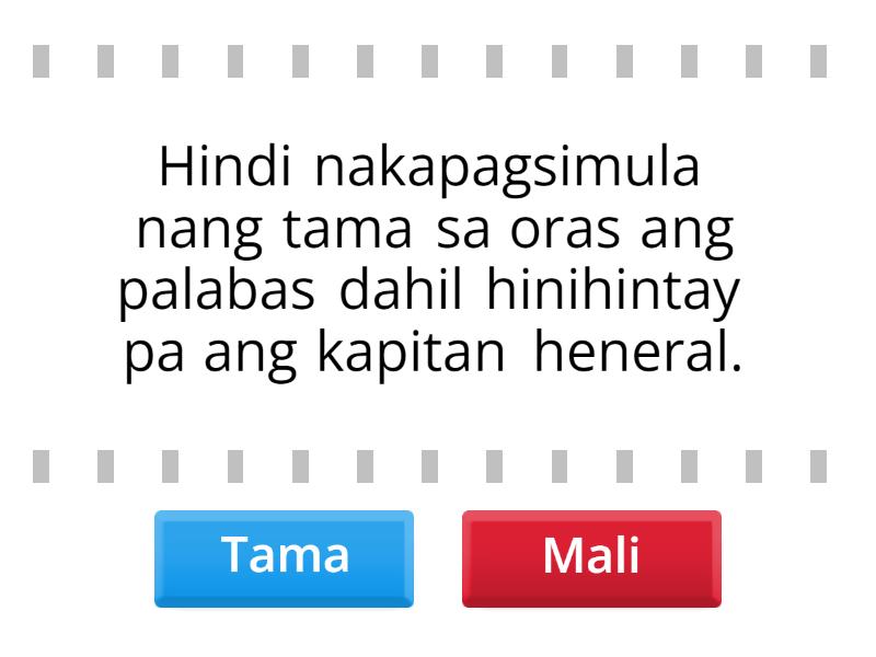 EL FILI - KABANATA 22 (ANG PALABAS) - True or false