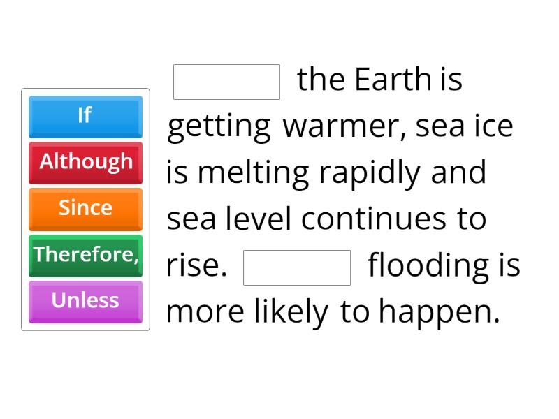 6C U2 Grammar Quiz - Connectives - Complete the sentence