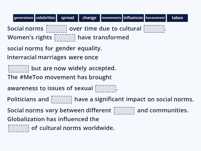 Social norms. Evolution - Complete the sentence
