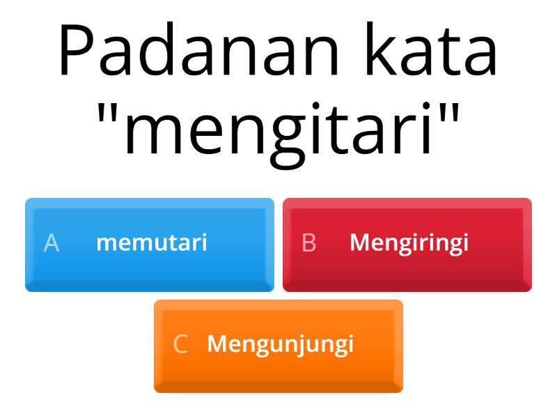 Padanan kata - Quiz