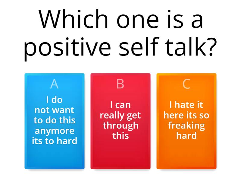Walker - Positive Self Talk - Quiz