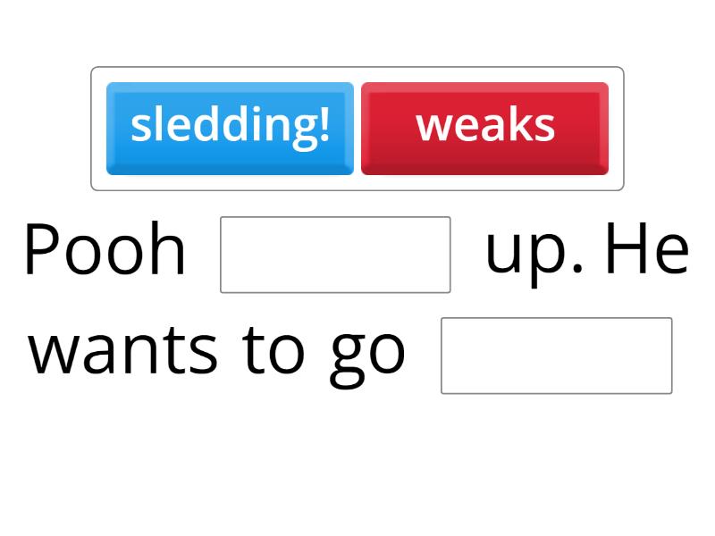 Phoo's sled ride - Complete the sentence