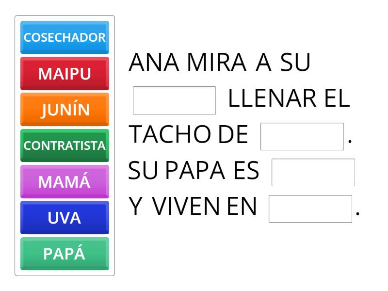 ANA Y LA VENDIMIA - Complete the sentence