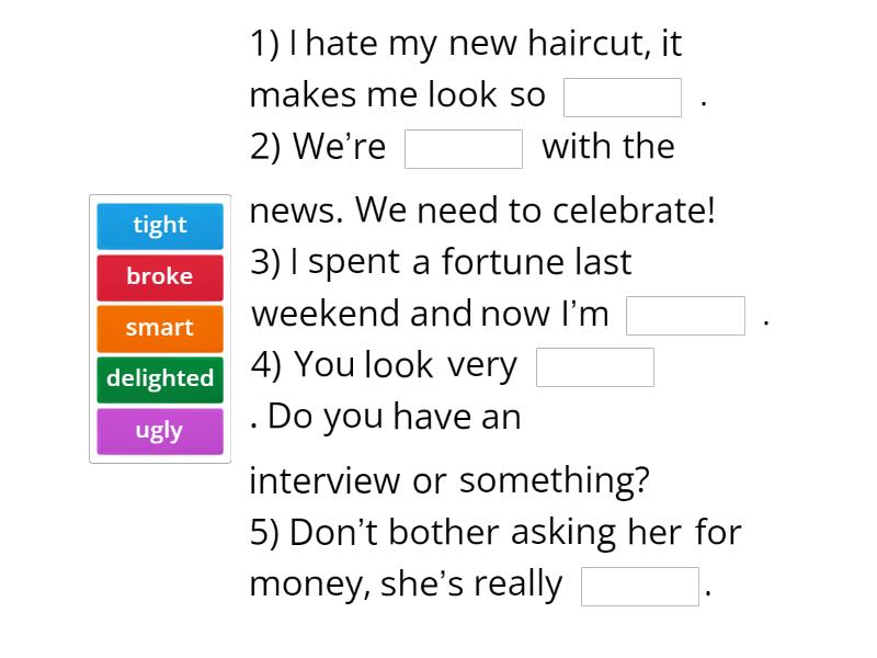 Useful adjectives PI (JohnPlusEnglish) - Complete the sentence