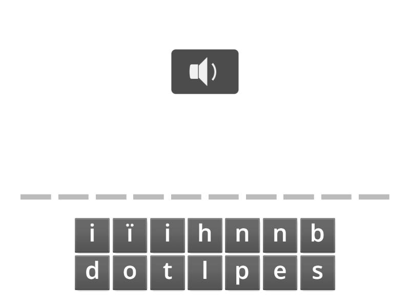 Écris le mot ou la phrase que tu entends - Spell the word