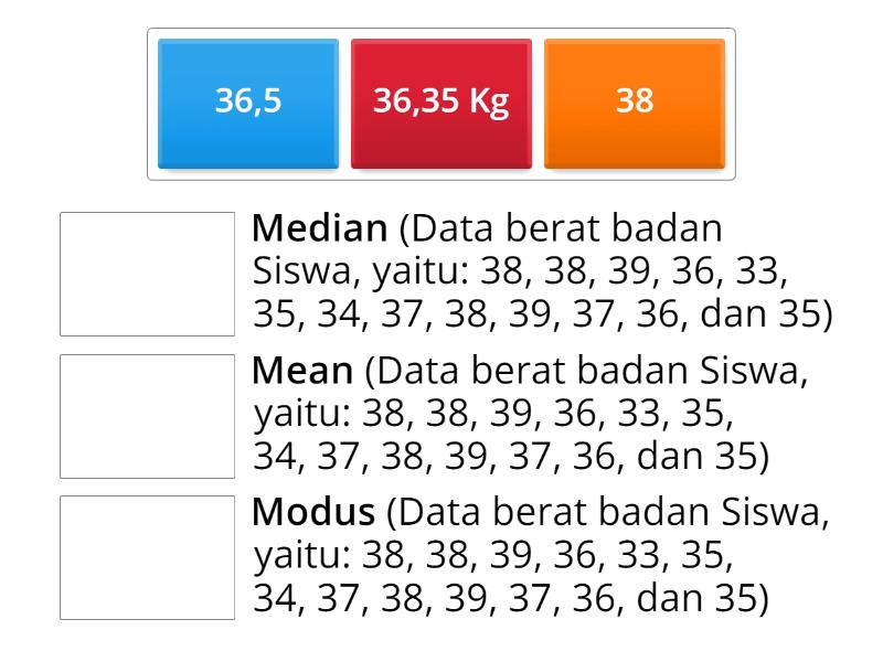 LATIHAN INDIVIDU MEAN, MEDIAN, DAN MODUS - Match up