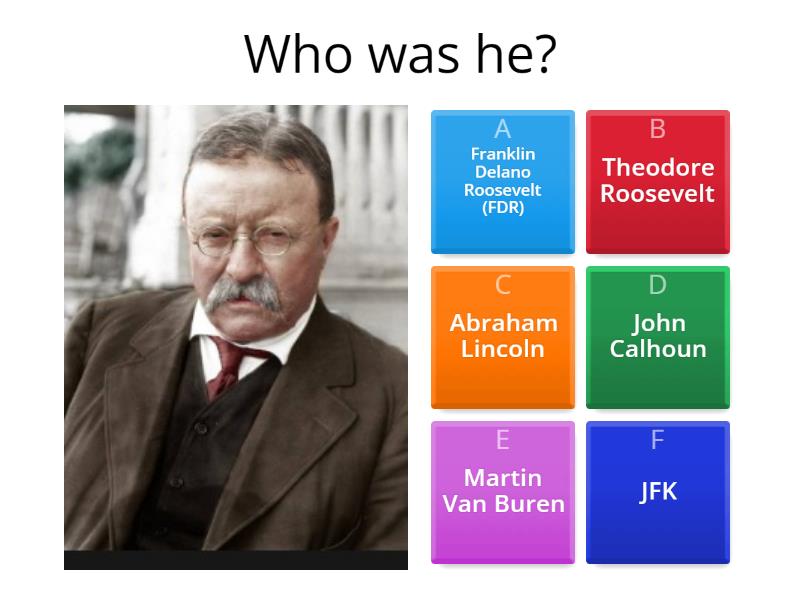 Mrs. Cook's Theodore Roosevelt - Quiz