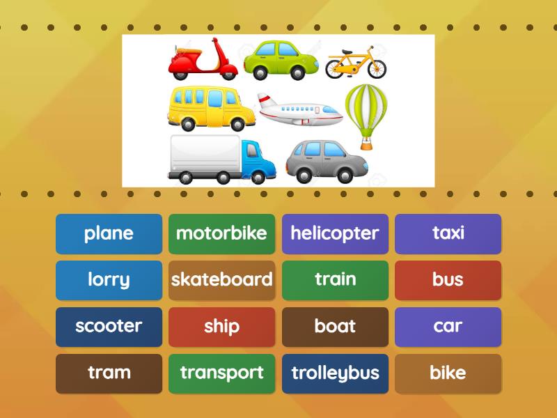 Unit 7 Transport Words Difficult - Find the match