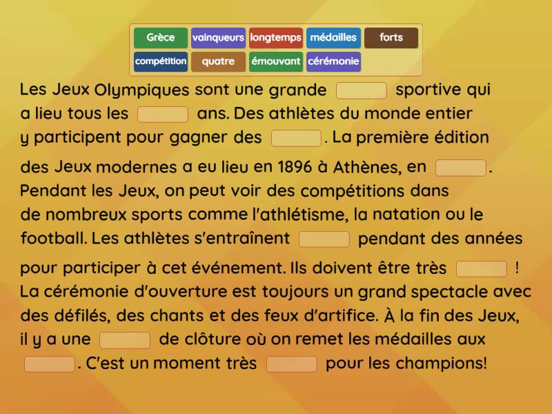 Les jeux olympiques. Complète les phrases. - Completar la frase