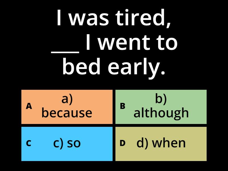 Linking words Headway Elementary unit 10 - Quiz