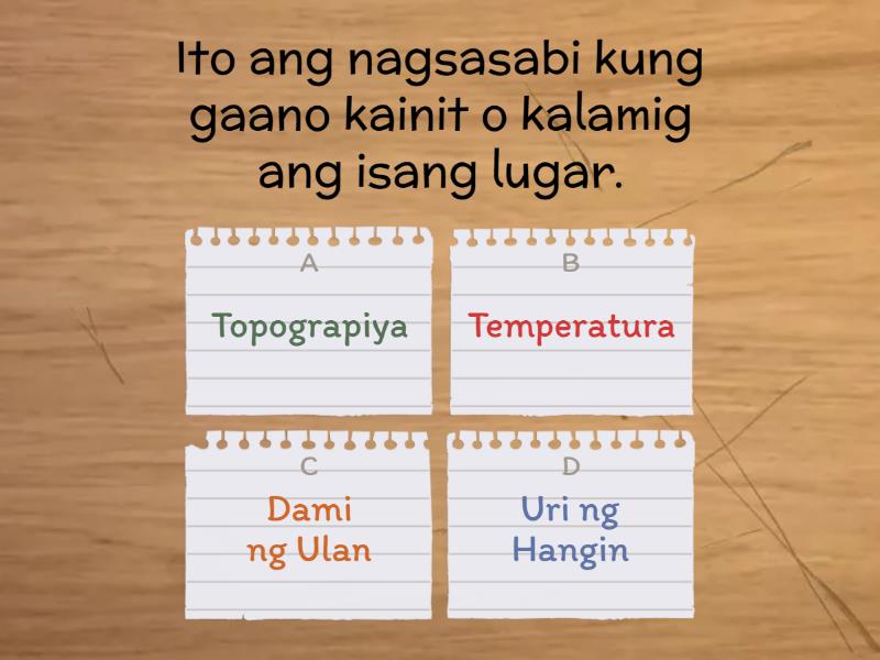 Heograpiyang Pisikal - Ayon sa Klima at Panahon - Quiz