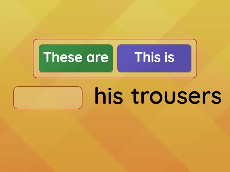 F&F THESE ARE/ THIS IS - Complete the sentence