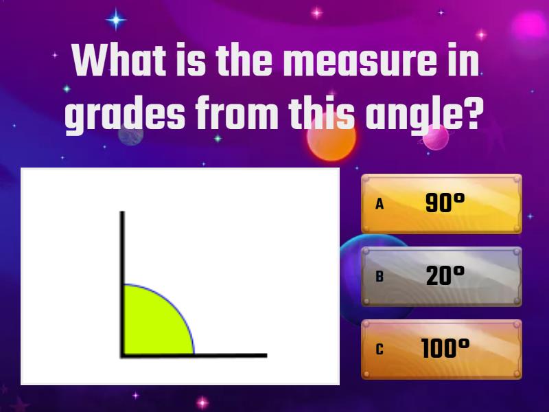 Right angles (Find measure in grades) - Quiz