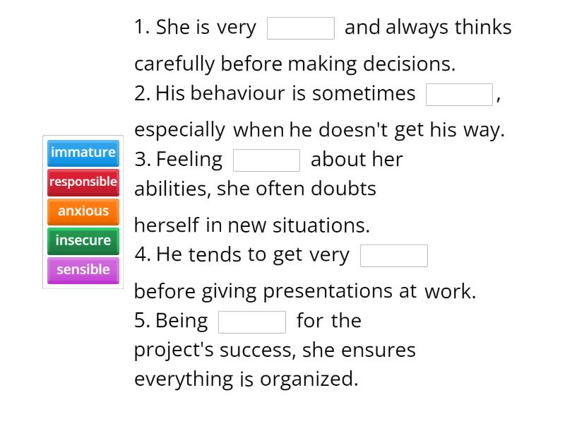 Personality - Fill-in - Complete the sentence
