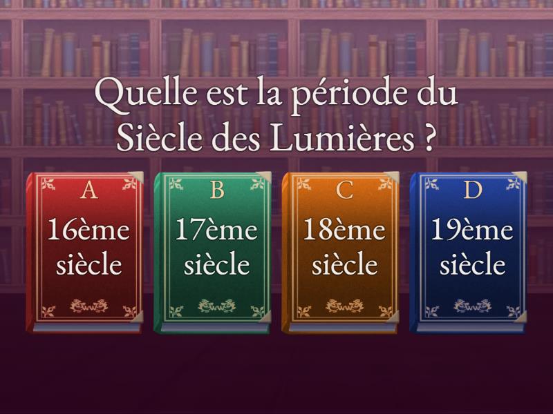 Exercise sur le Siècle des Lumières - Quiz