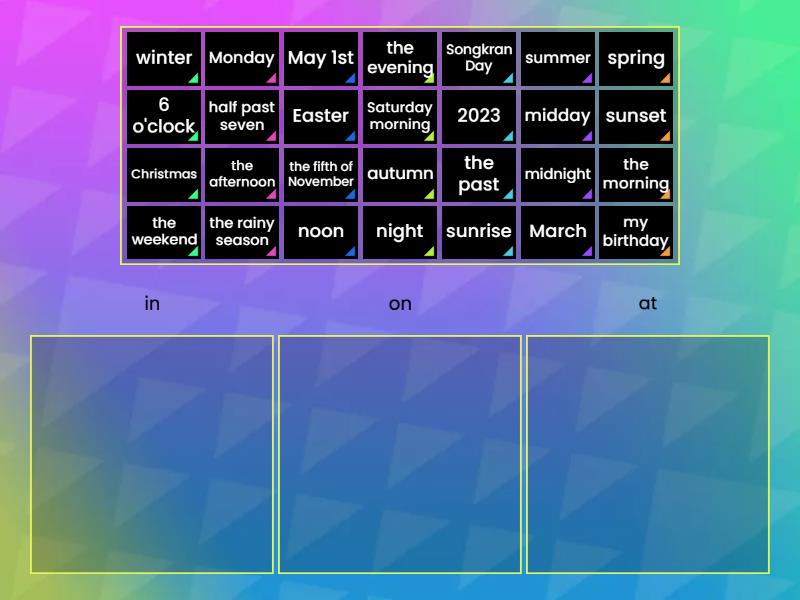 Eng P3T2_Preposition of time_Game 2 - Group sort