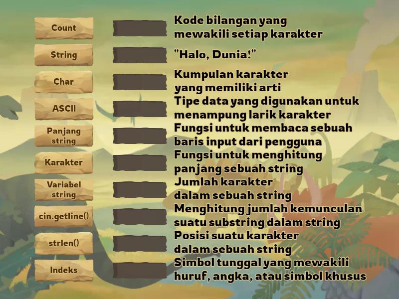 Kuis Karakter dan string kelas 11 f 10 - Match up