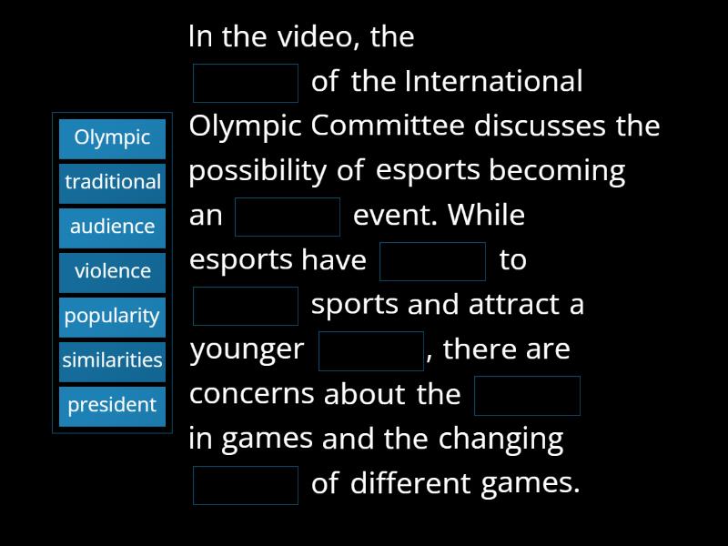 Summary: Esports at the Olympics? - Complete the sentence