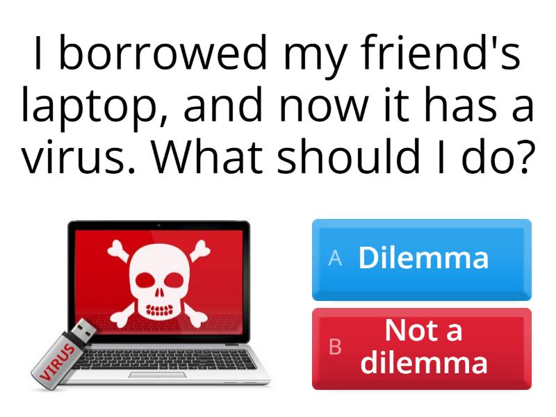 Moral Dilemmas 2 Quiz