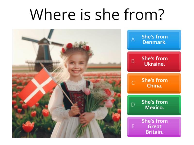 Where is he/she from? - Quiz