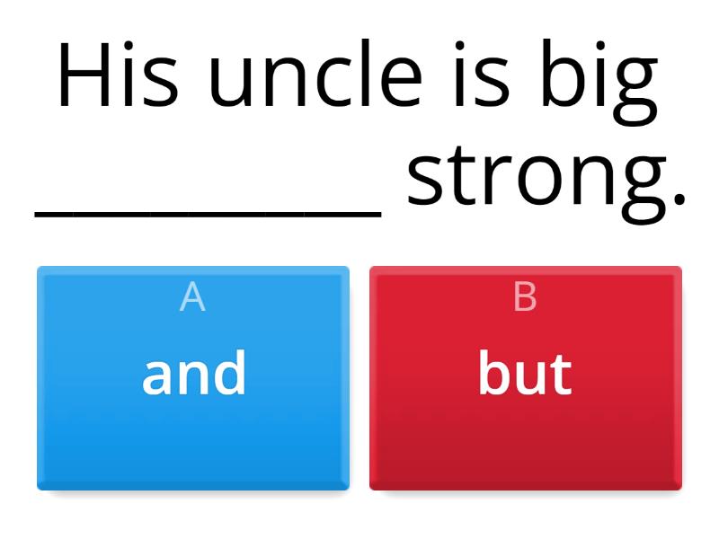 Conjunctions: And or But - Quiz