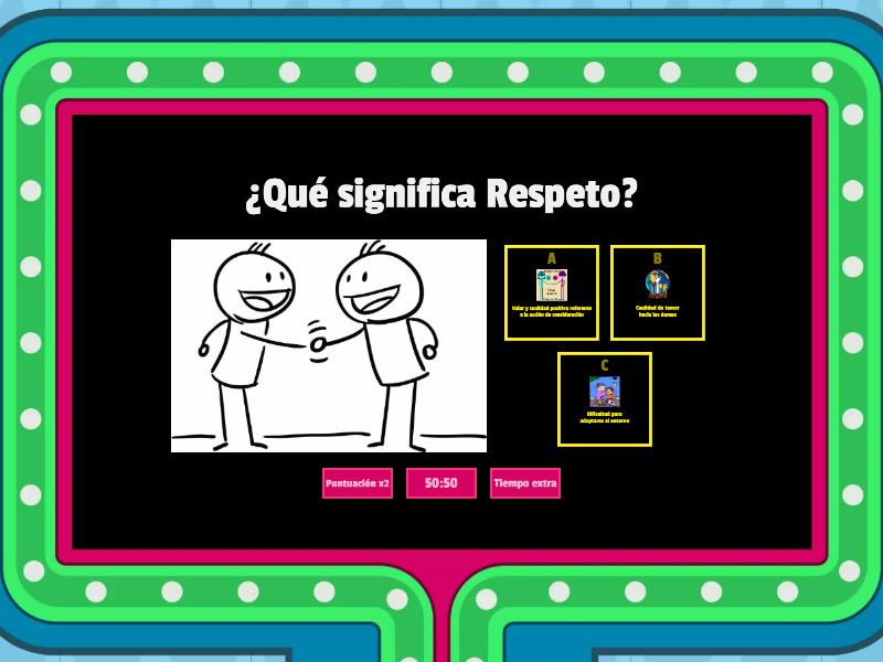 ¿Que tanto conoces el respeto? - Game show de TV