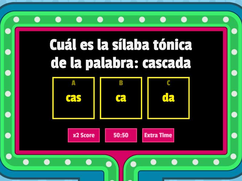 Sílabas, tónicas y átonas - Gameshow quiz