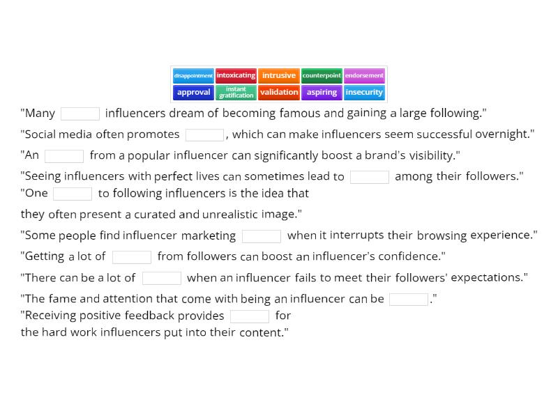 Influencers speaking - Complete the sentence