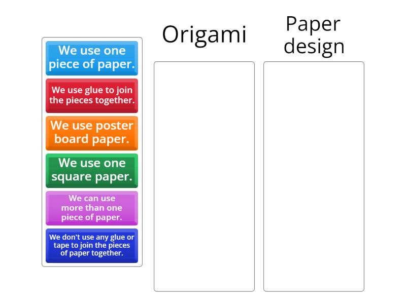 Match the difference between Origami and paper design. - Categorize