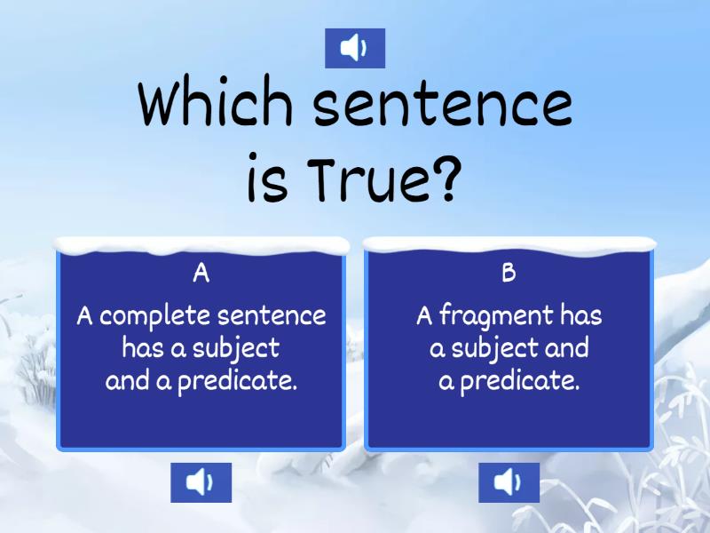 Sentence vs. Fragment - Quiz
