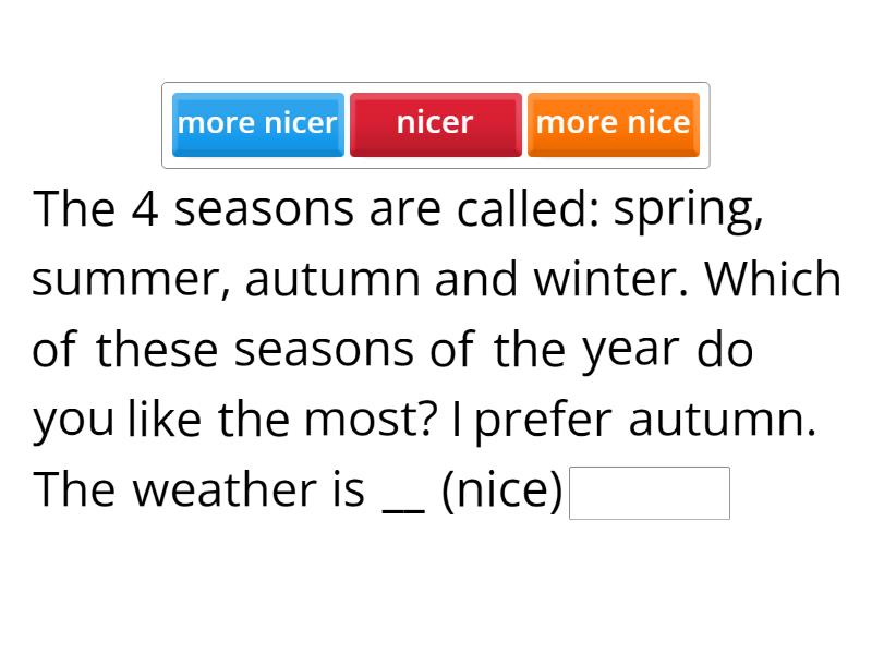 Comparatives and preferences - Complete the sentence