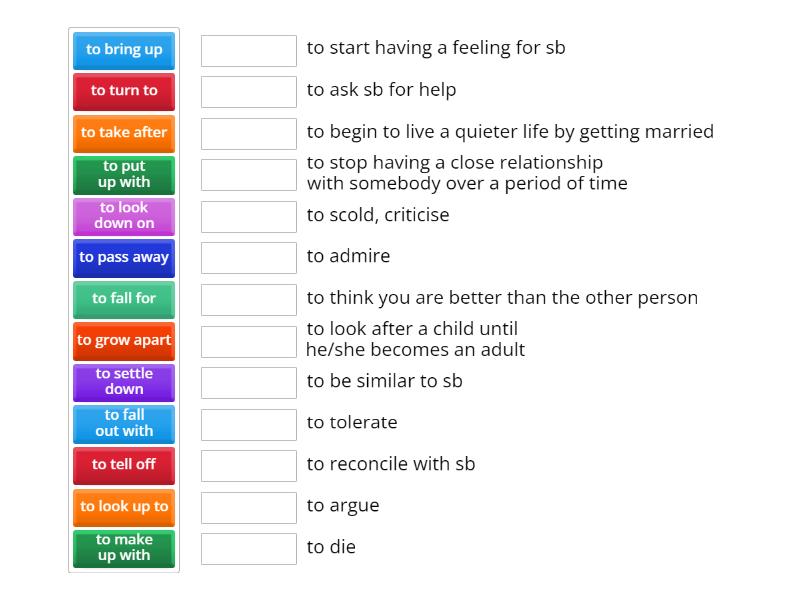 Family and social life - phrasal verbs - Match up