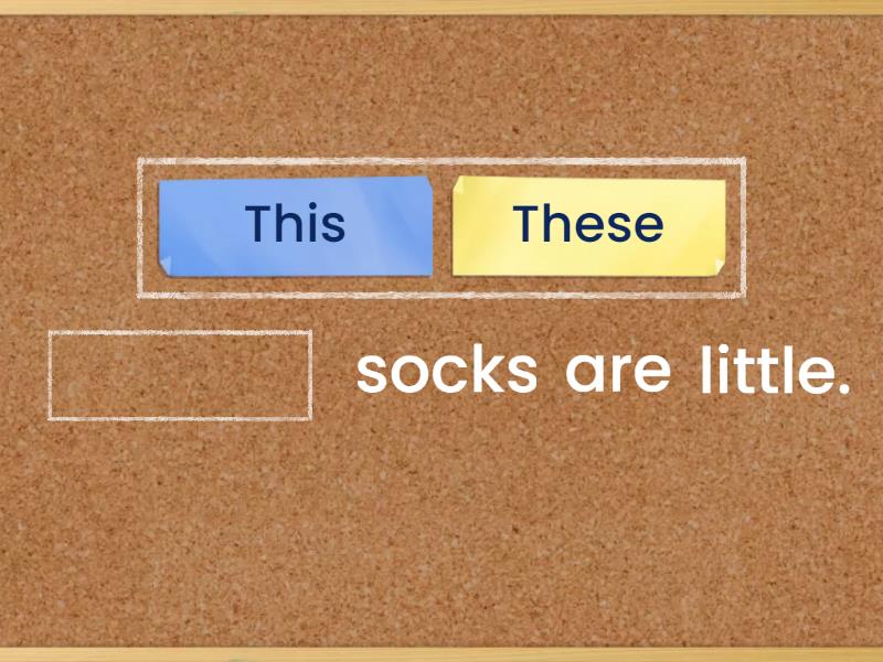 s using "this/these" - Complete the sentence