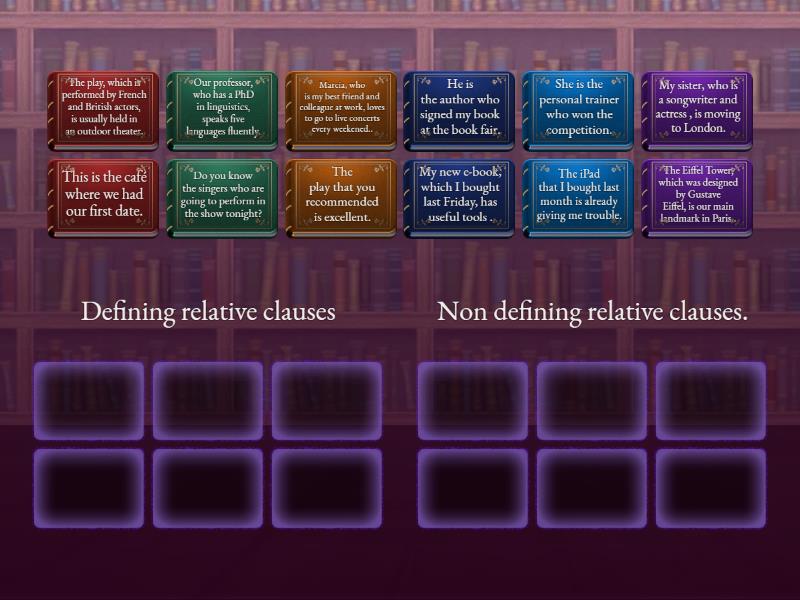 Unit 9B Grammar Defining and non-defining relative clauses. - Group sort