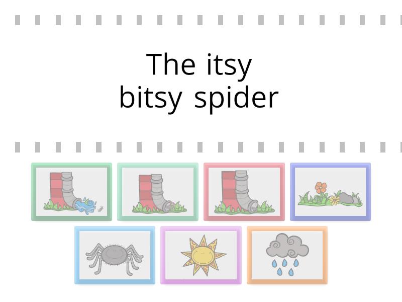 Itsy Bitsy Spider - Sentence Match - Find the match