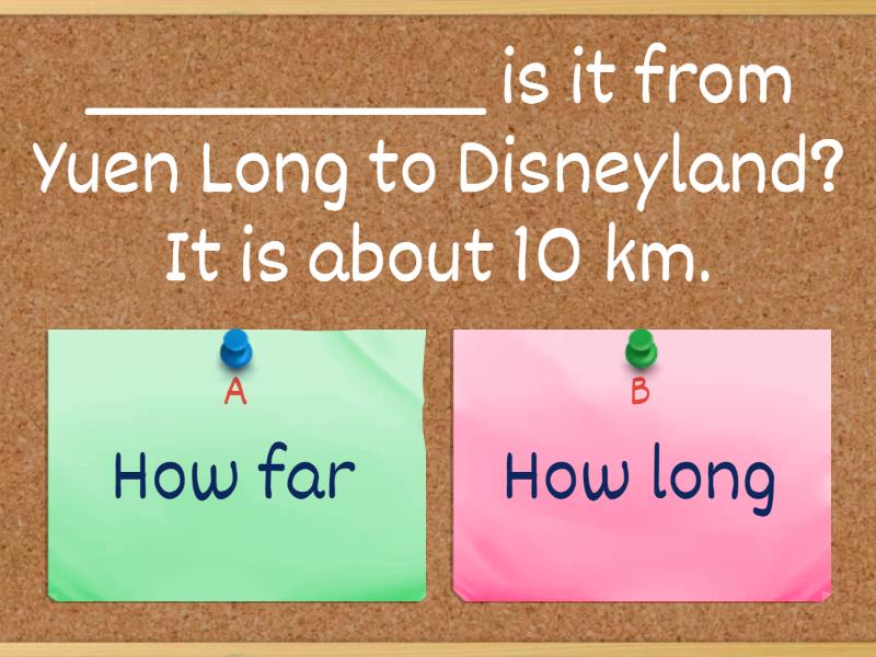 How far/ How long - Quiz