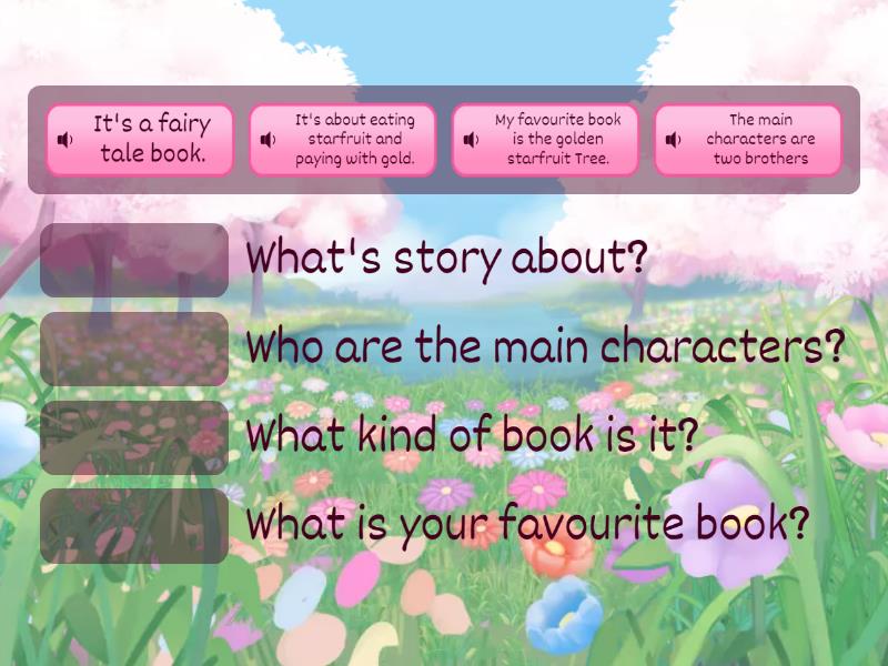 THE GOLDEN STARFRUIT TREE ( Truyện cây khế) - Match up